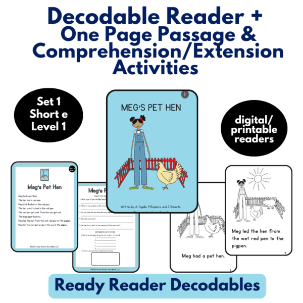 Decodable Readers Short e CVC - Meg's Pet Hen - Ready Reader Decodables